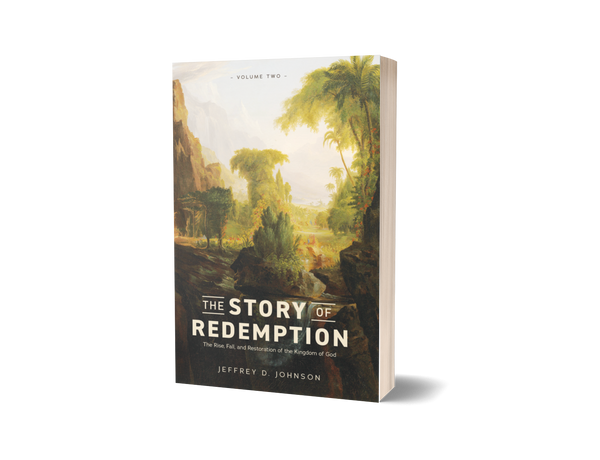 The Story of Redemption – Free Grace Press