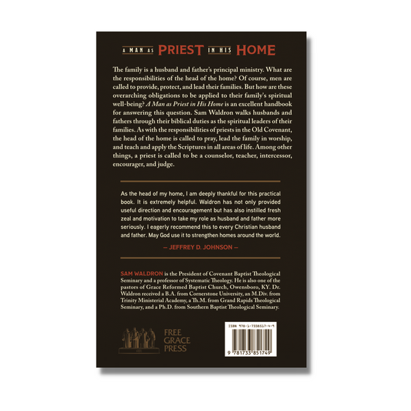 A Man as Priest in His Home – Free Grace Press