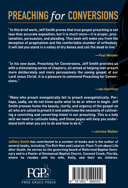 Preaching for Conversions – Free Grace Press